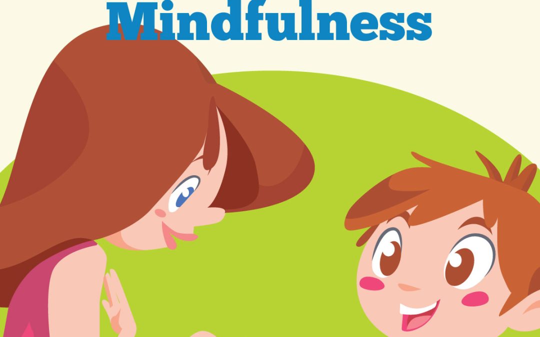 essential-guide-to-teaching-mindfulness-to-children-02 - Blissful Kids